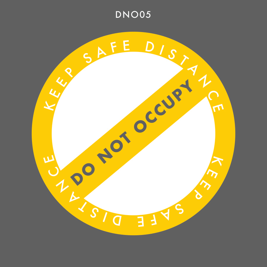 "DO NOT OCCUPY" STICKER