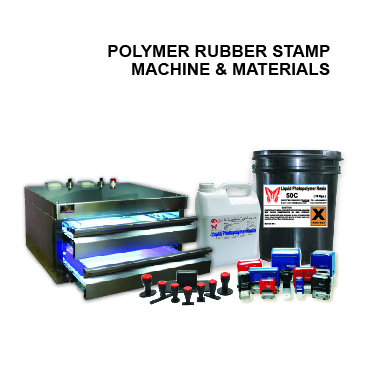 POLYMER RUBBER STAMP MACHINE & MATERIALS